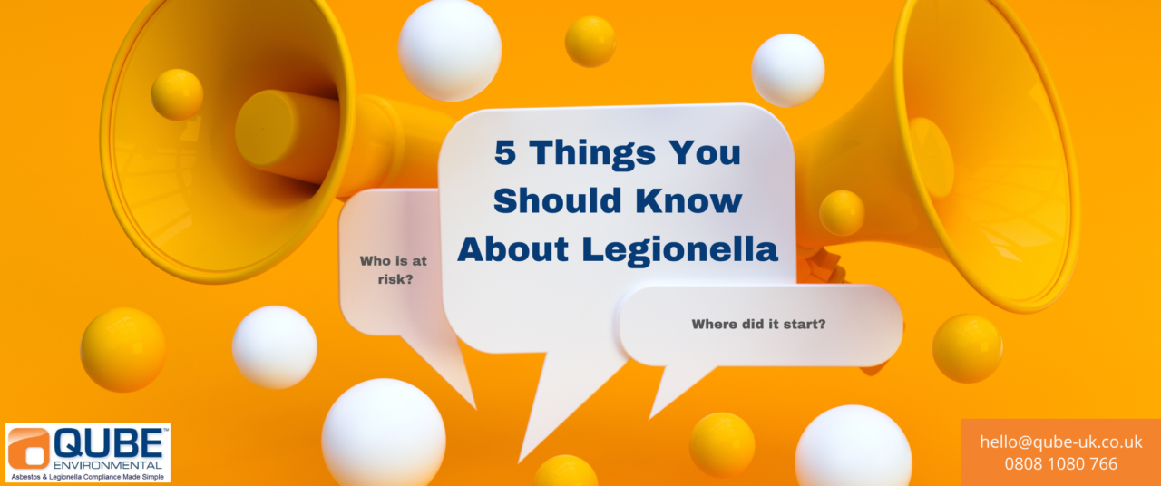 5 Things You Should Know About Legionella | Qube Environmental