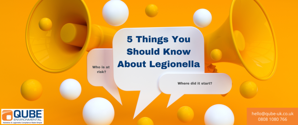 5 Things You Should Know About Legionella | Qube Environmental